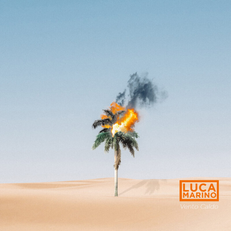 Luca Marino - Vento Caldo, il primo brano della trilogia