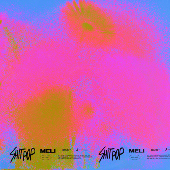 Meli - Shitpop è il nuovo singolo di MELI, in uscita oggi 15 aprile