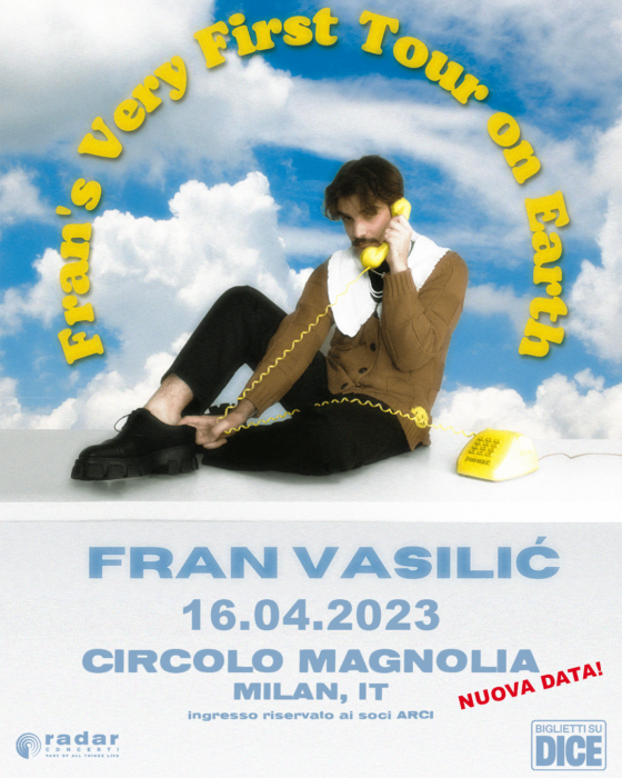 Fran Vasilić nuova data e nuova venue il 16 aprile a Milano